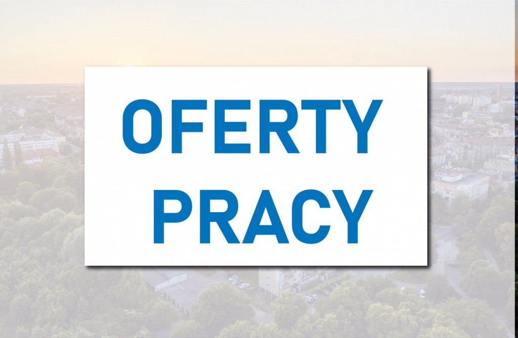Oferty pracy - Legnica - Oficjalny Portal Miasta